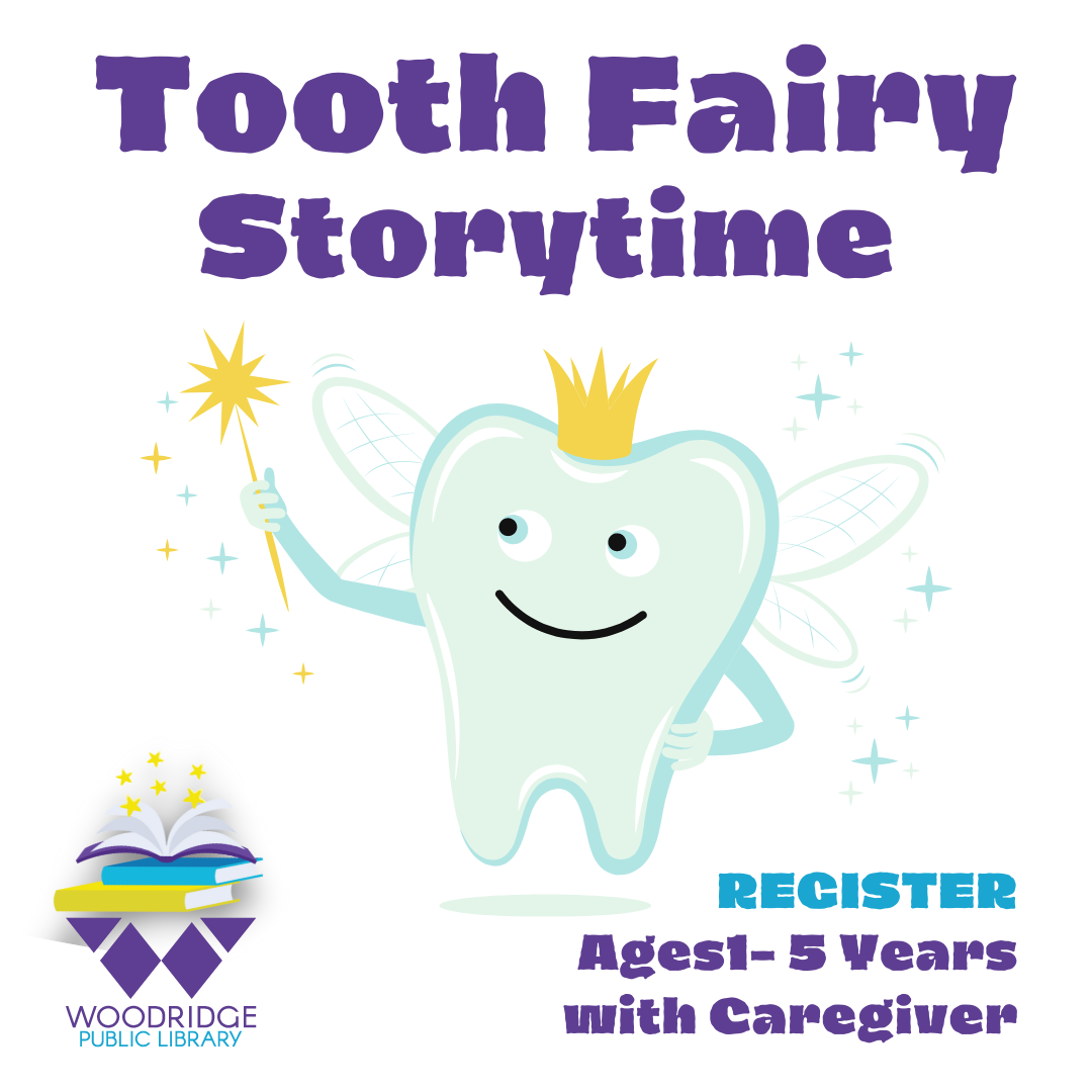 Tooth Fairy Storytime! | Woodridge Public Library